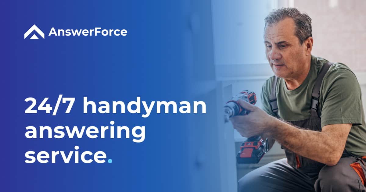 24/7 Handyman Answering Service